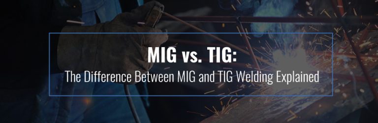 TIG vs MIG Welding - Which is Right for Me?